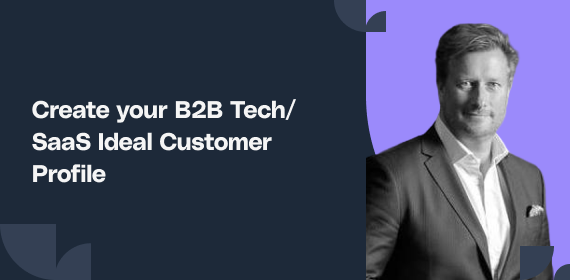 Create your B2B Tech/SaaS Ideal Customer Profile - GrowthMentor