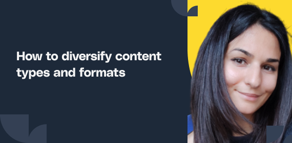 How to diversify content types and formats - GrowthMentor
