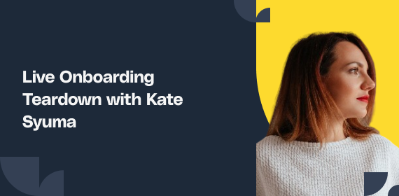 Live Onboarding Teardown with Kate Syuma - GrowthMentor